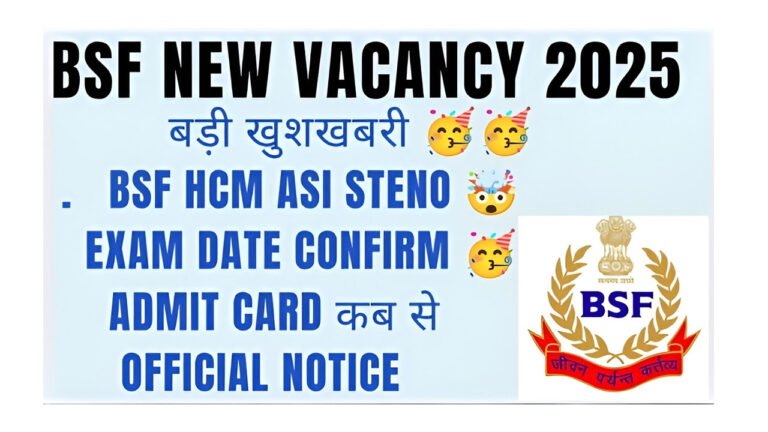 BSF HCM ASI Exam Date 2026 OUT BSF HCM Written Admit Card Soon - Result ...