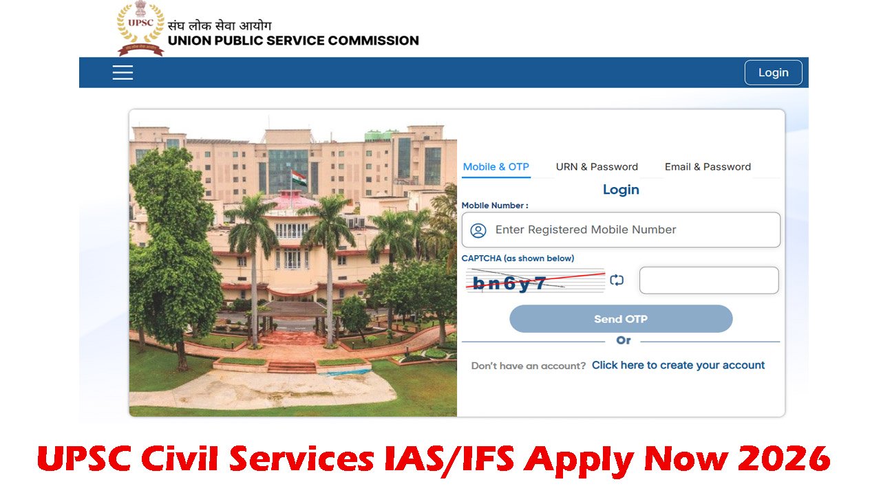 UPSC Civil Services IAS/IFS Online Form 2026 Application Form ...